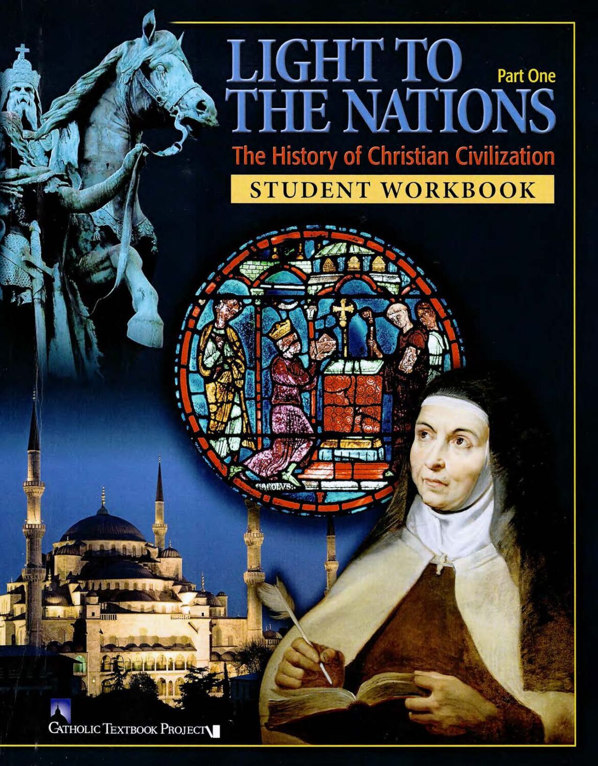 Light to the Nations, Part 1: The History of Christian Civilization ...