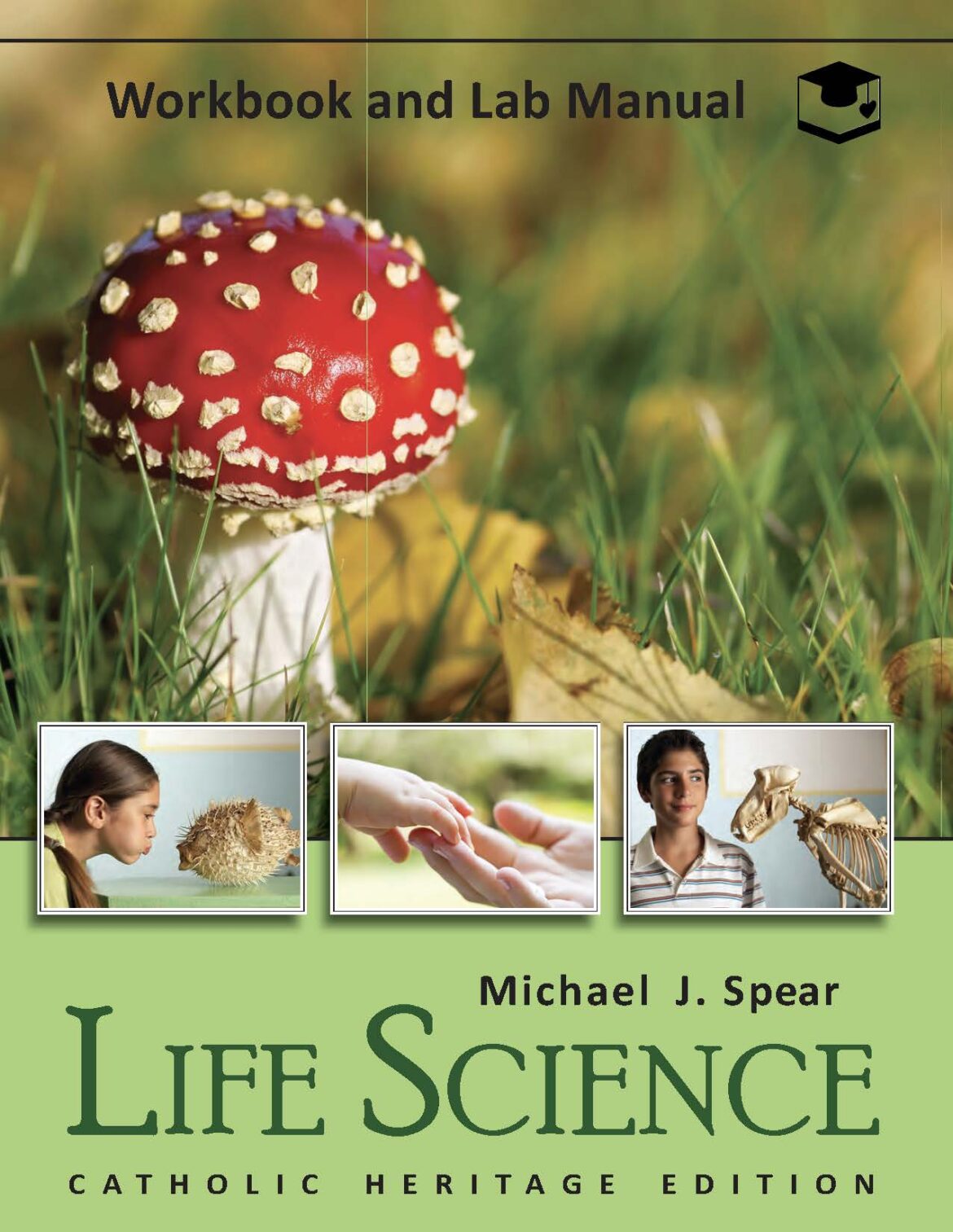 Life Science - Catholic Heritage Curricula