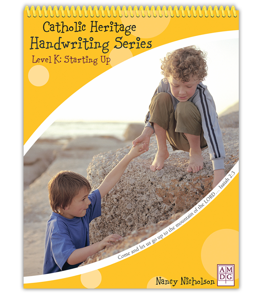 Catholic Heritage Handwriting, Level K - Catholic Heritage Curricula