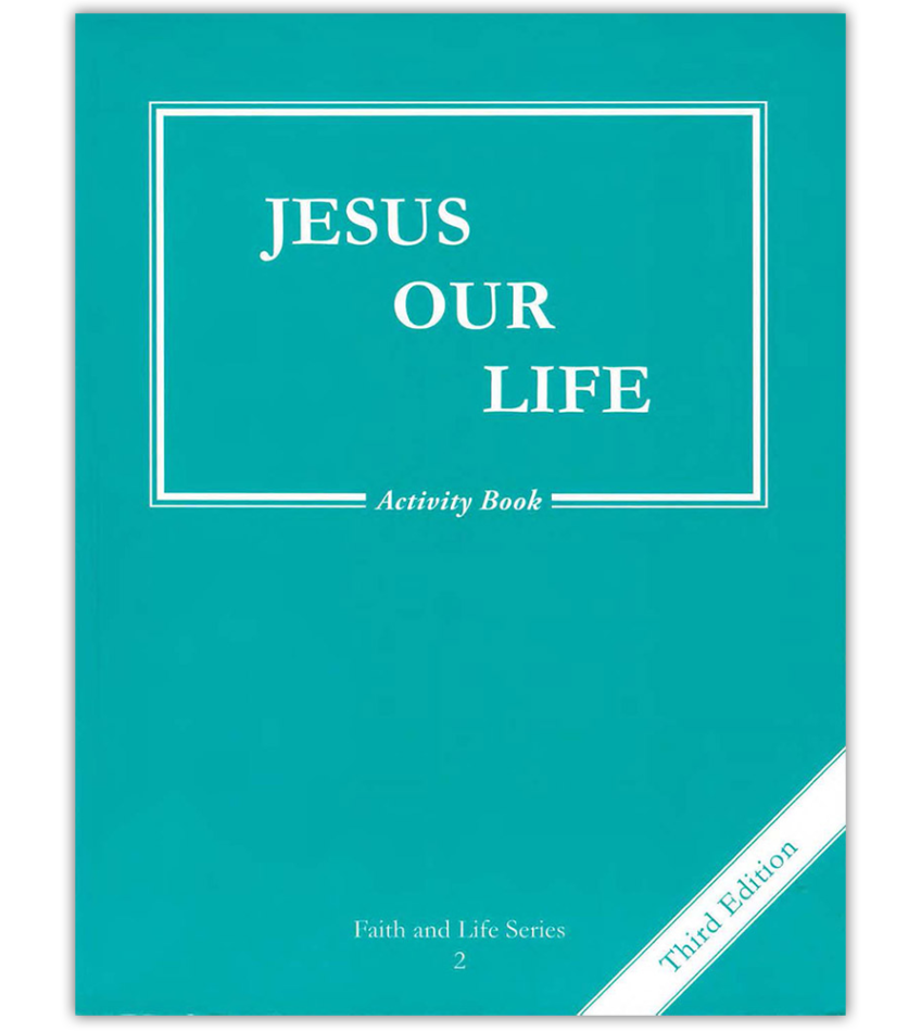 Faith and Life, Grade 2 (Activity Book) - Catholic Heritage Curricula