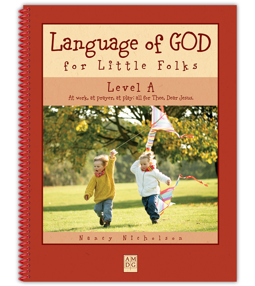 Language of God, Level A - Catholic Heritage Curricula