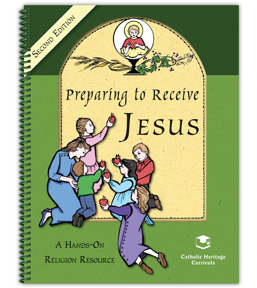 Preparing to Receive Jesus: A Hands-On Religion Resource - Catholic ...