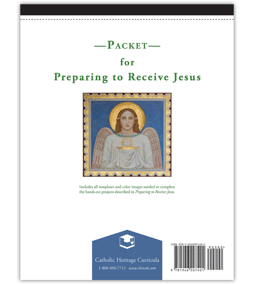 Preparing to Receive Jesus (Packet) - Catholic Heritage Curricula