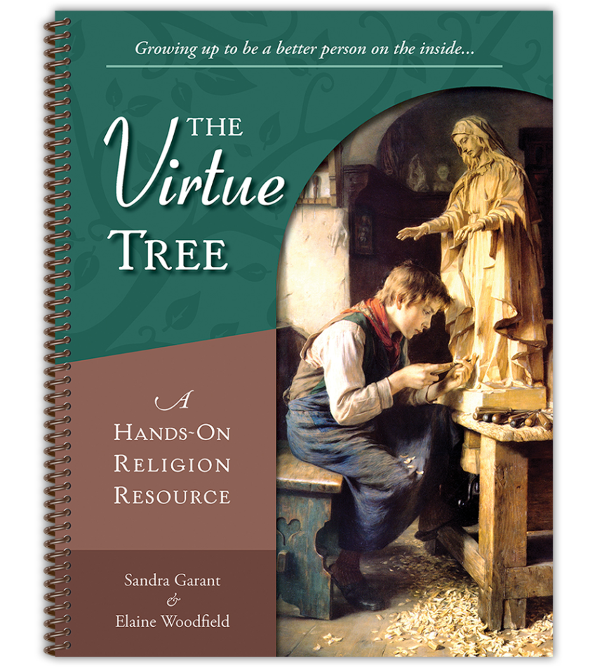 The Virtue Tree: A Hands-On Religion Resource - Catholic Heritage Curricula