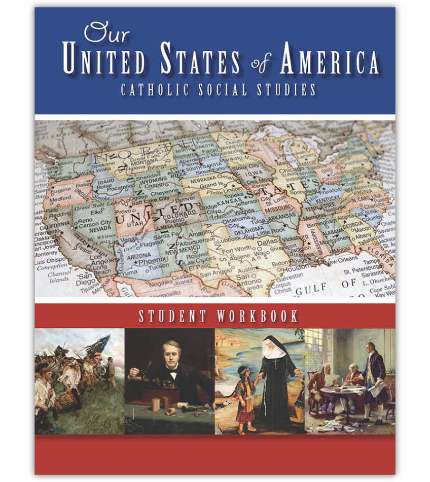 Our United States of America (Workbook) - Catholic Heritage Curricula